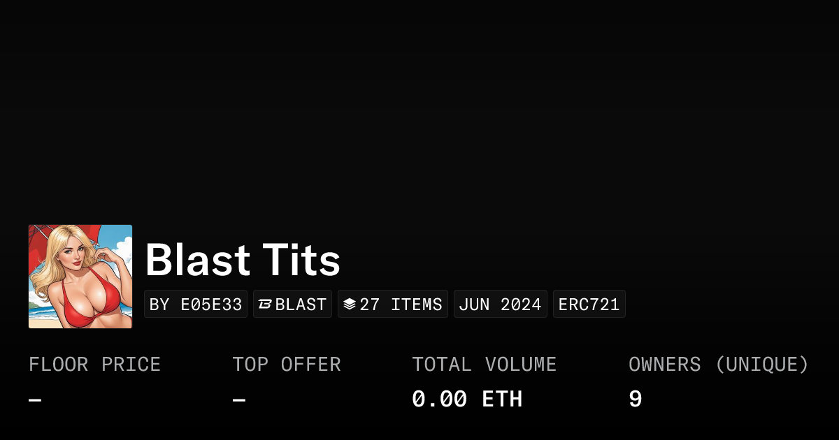 Blast Tits - Collection | OpenSea