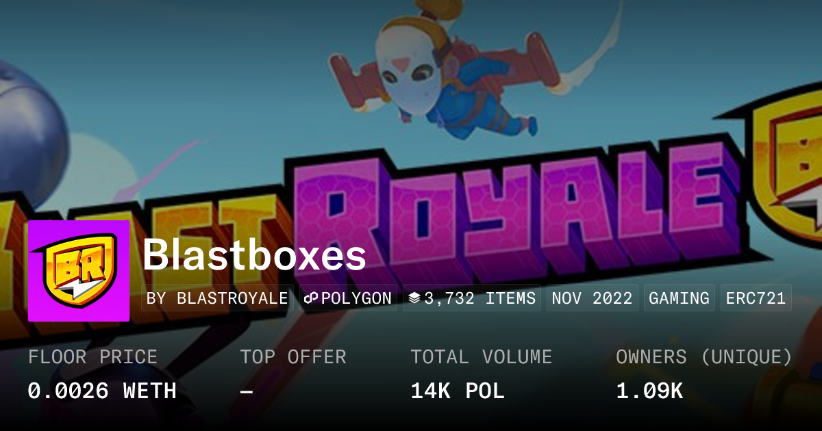 Blastboxes - Collection | OpenSea