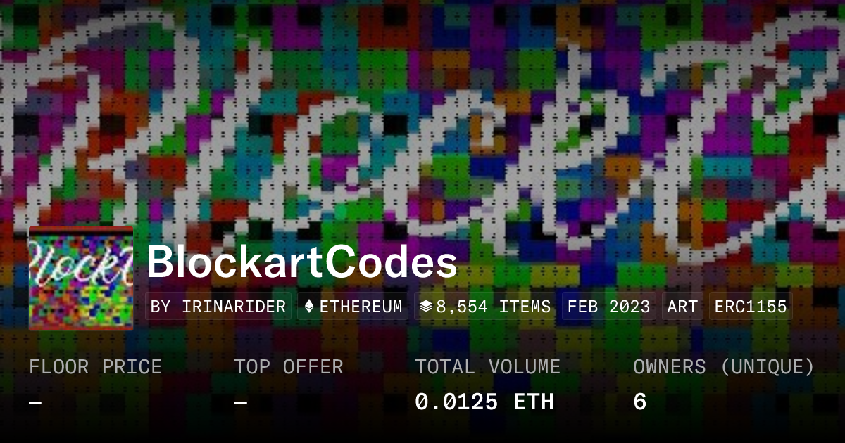 BlockartCodes - Collection | OpenSea