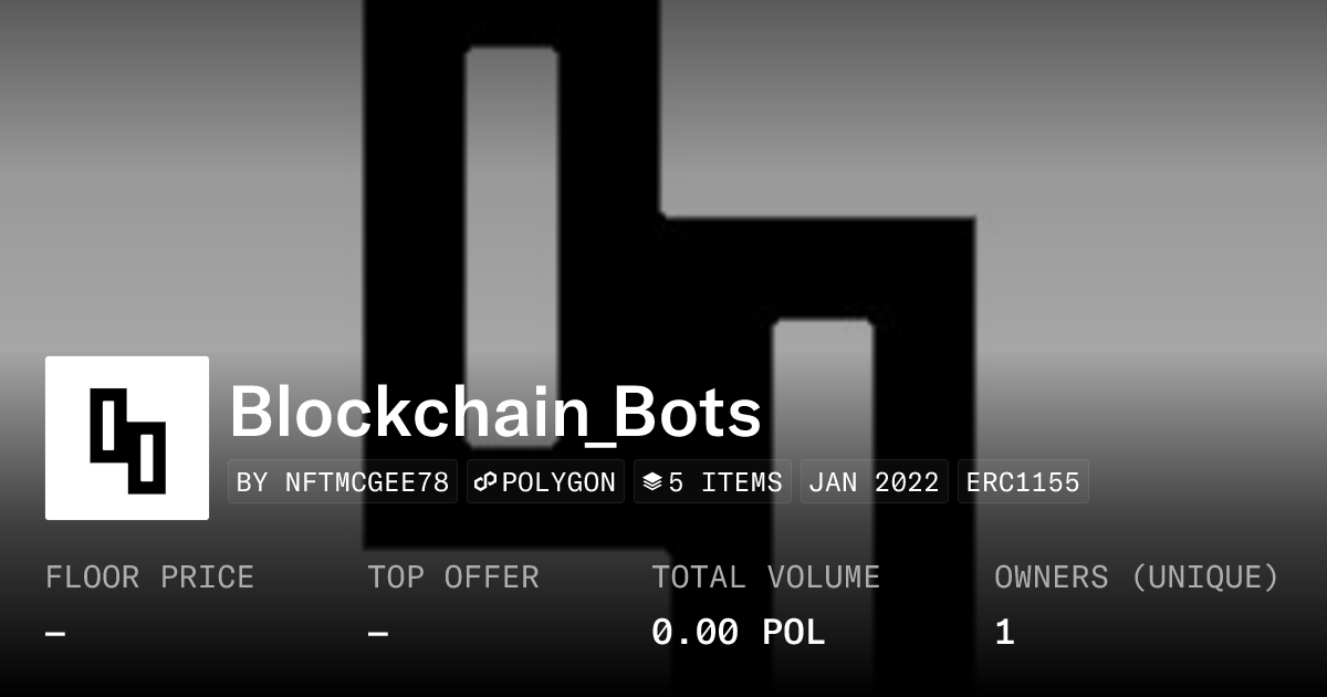 Blockchain_Bots - Collection | OpenSea