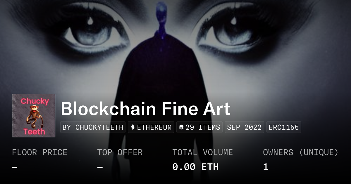 Blockchain Fine Art - Collection | OpenSea