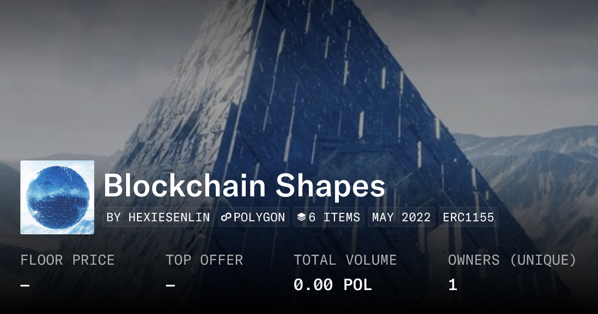 Blockchain Shapes - Collection | OpenSea