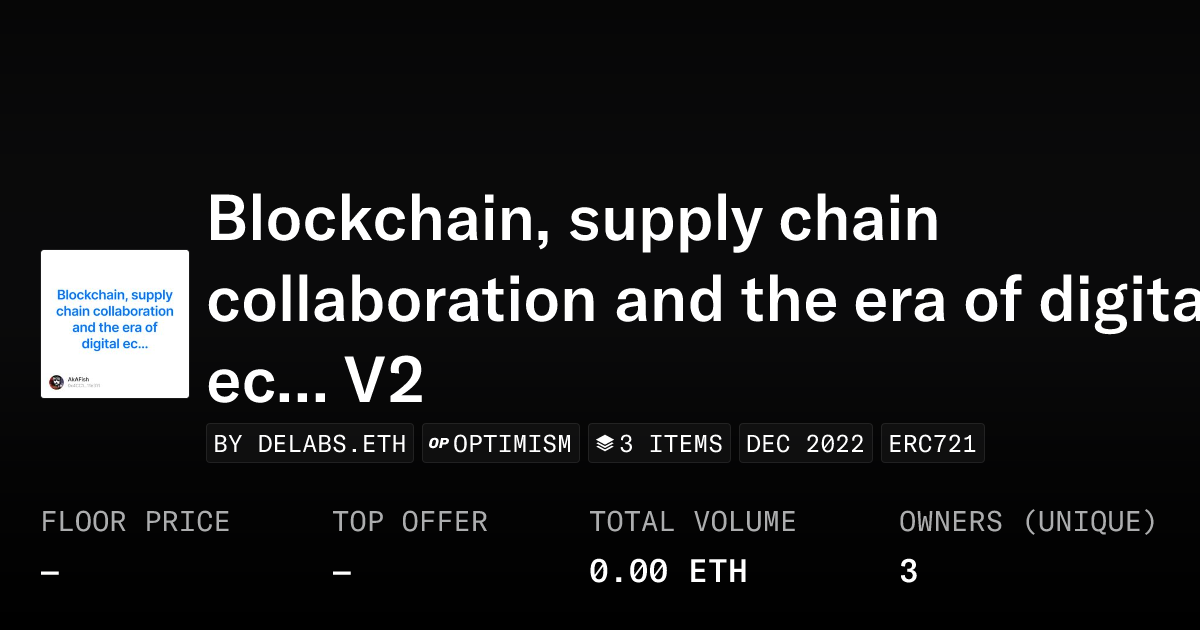Blockchain, supply chain collaboration and the era of digital ec… V2 ...