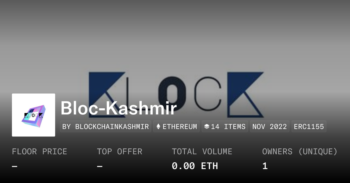 Bloc-Kashmir - Collection | OpenSea