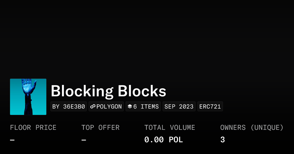 Blocking Blocks - Collection | OpenSea