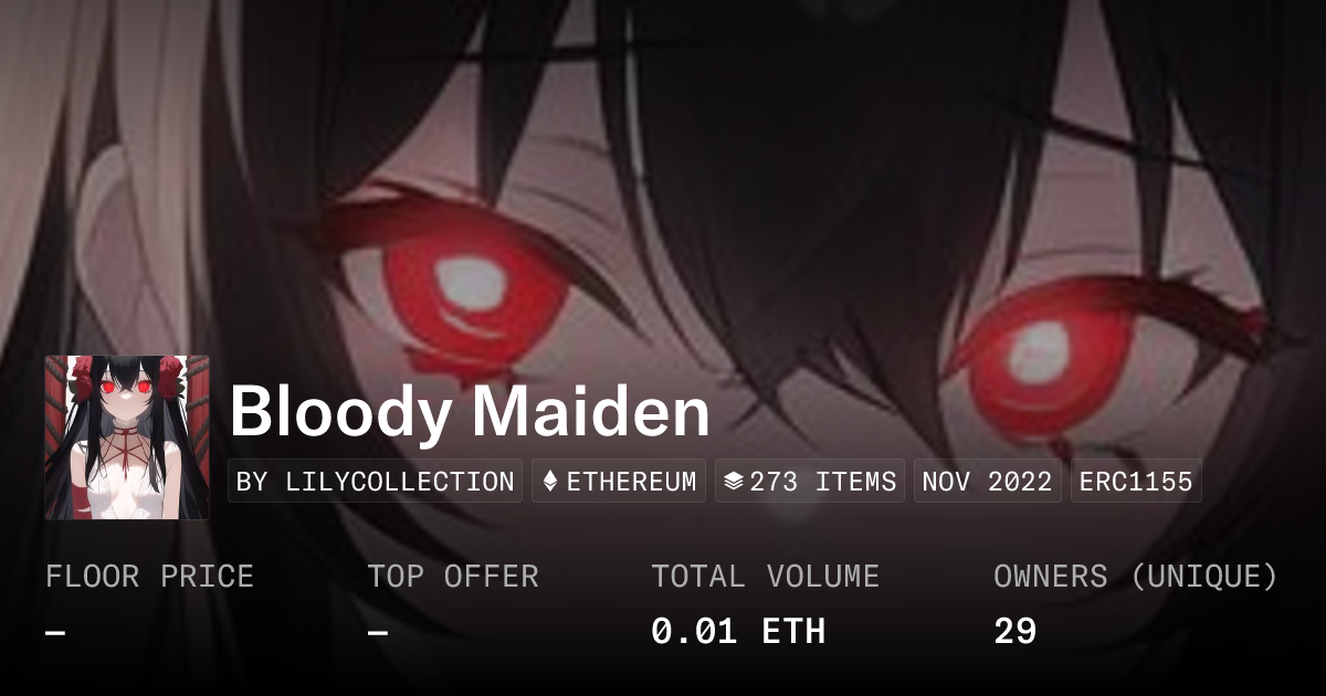 Bloody Maiden - Collection | OpenSea