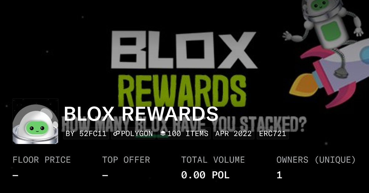 BLOX REWARDS - Collection | OpenSea