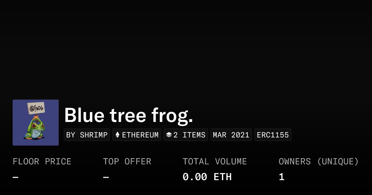 Blue tree frog. - Collection | OpenSea