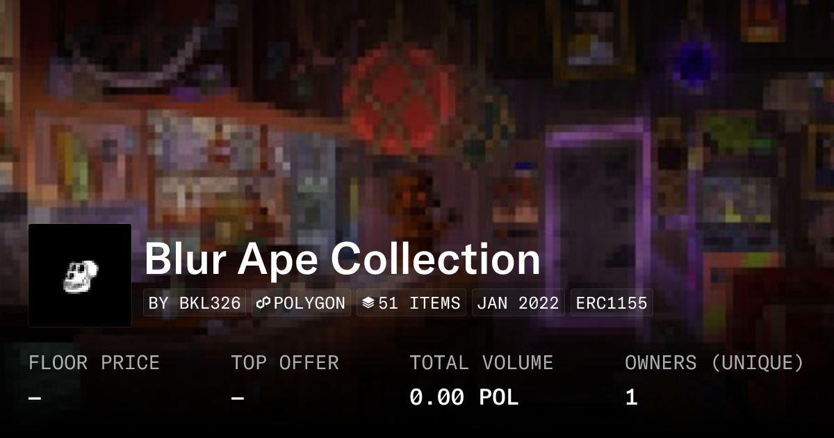 Blur Ape Collection - Collection | OpenSea