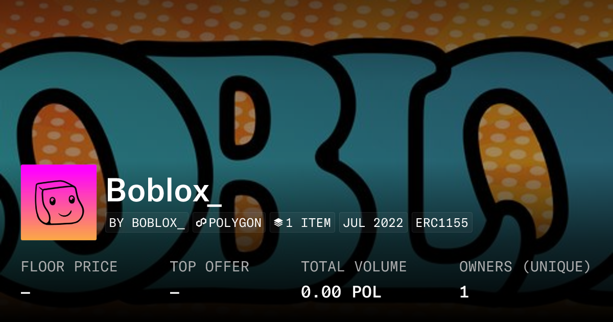 Boblox_ - Collection | OpenSea