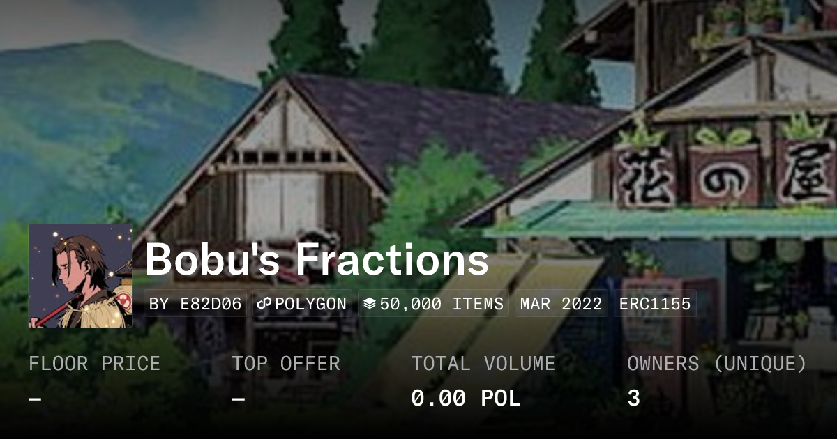 Bobu's Fractions - Collection | OpenSea