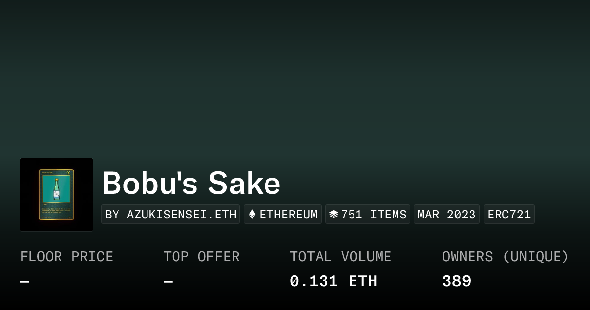 Bobu's Sake - Collection | OpenSea