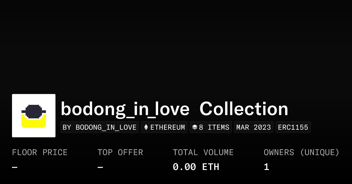 bodong_in_love Collection - Collection | OpenSea