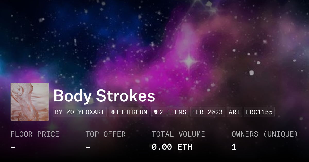 Body Strokes - Collection | OpenSea