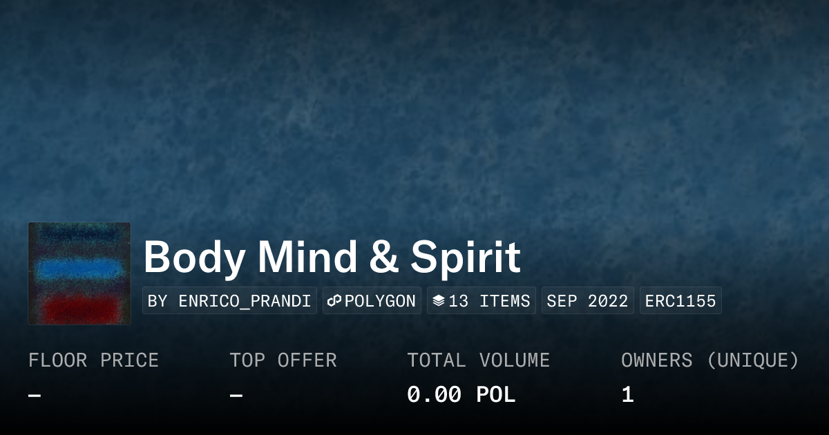 Body Mind & Spirit - Collection | OpenSea