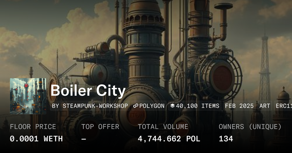 Boiler City - Collection | OpenSea