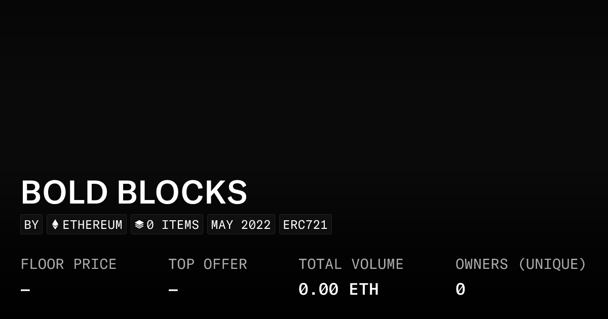 BOLD BLOCKS - Collection | OpenSea