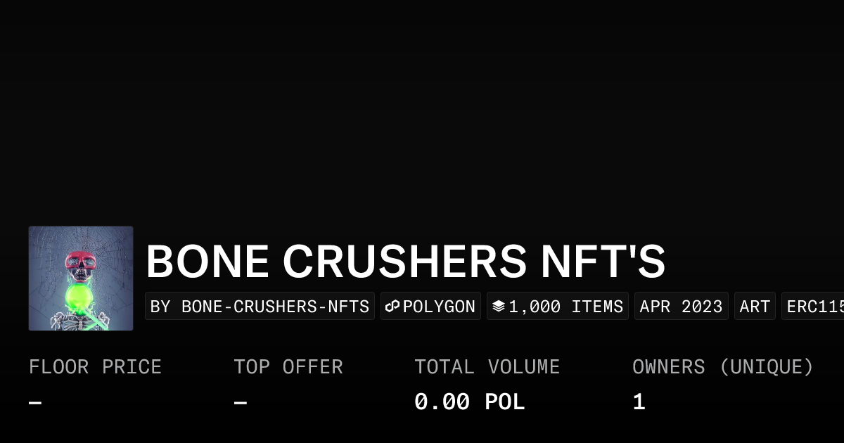 BONE CRUSHERS NFT'S - Collection | OpenSea