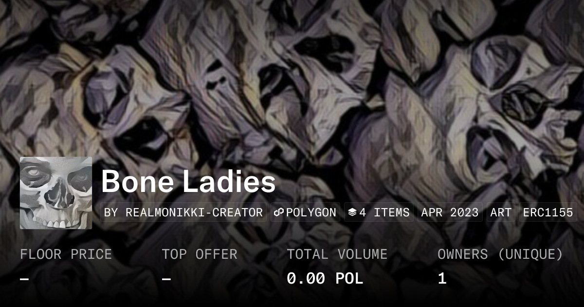 Bone Ladies - Collection | OpenSea