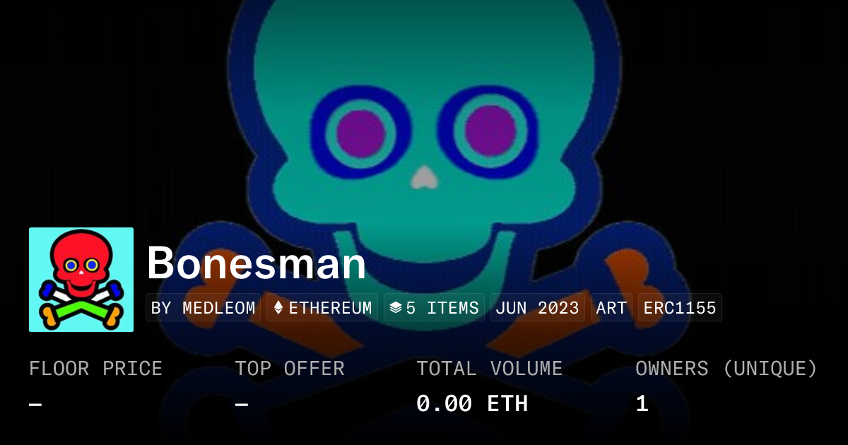 Bonesman - Collection | OpenSea
