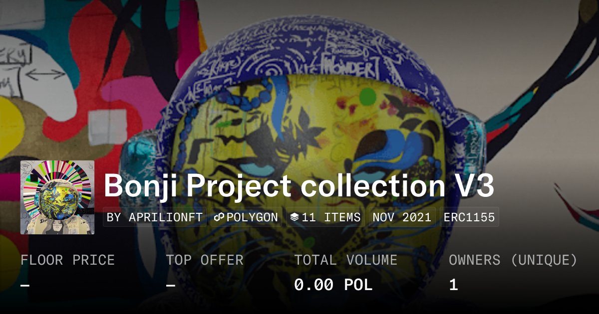 Bonji Project collection V3 - Collection | OpenSea