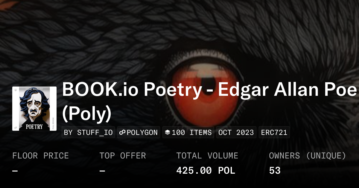 BOOK.io Poetry - Edgar Allan Poe (Poly) - Collection | OpenSea