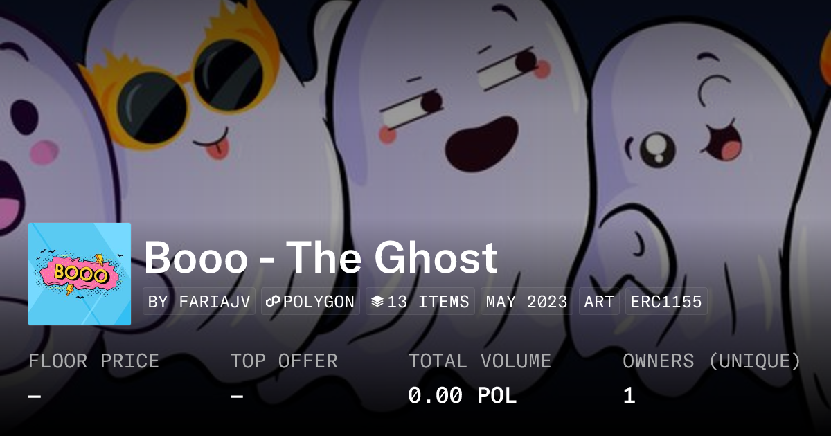Booo - The Ghost - Collection | OpenSea