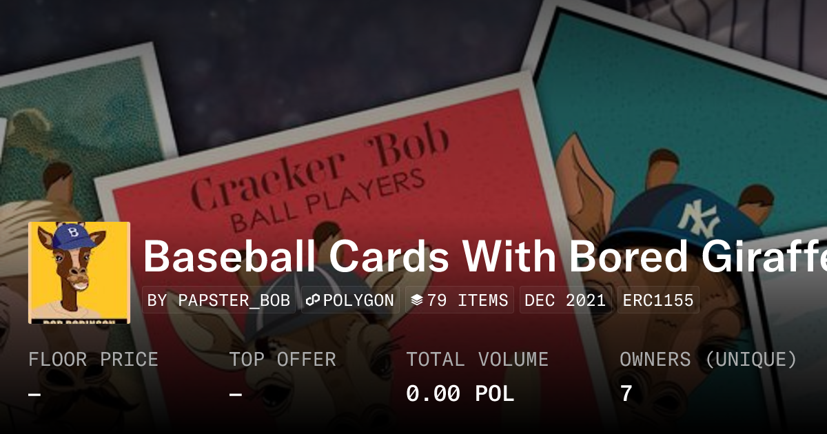 Baseball Cards With Bored Giraffe - Collection | OpenSea