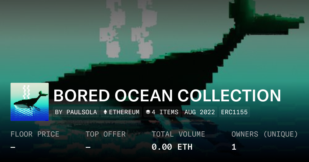 BORED OCEAN COLLECTION - Collection | OpenSea