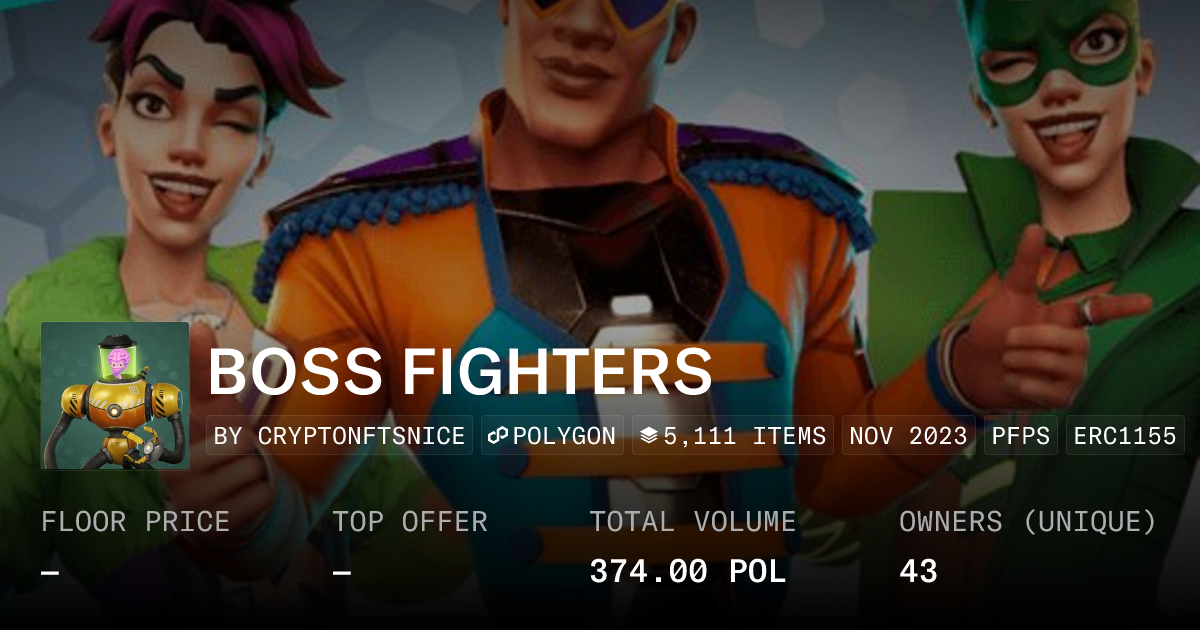BOSS FIGHTERS - Collection | OpenSea