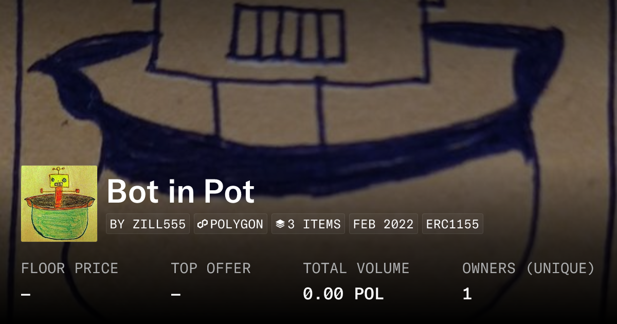 Bot in Pot - Collection | OpenSea