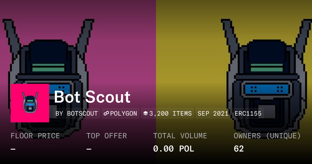 Bot Scout - Collection | OpenSea