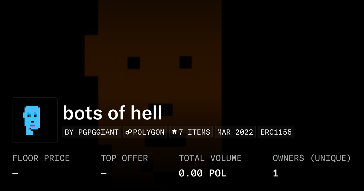 bots of hell - Collection | OpenSea