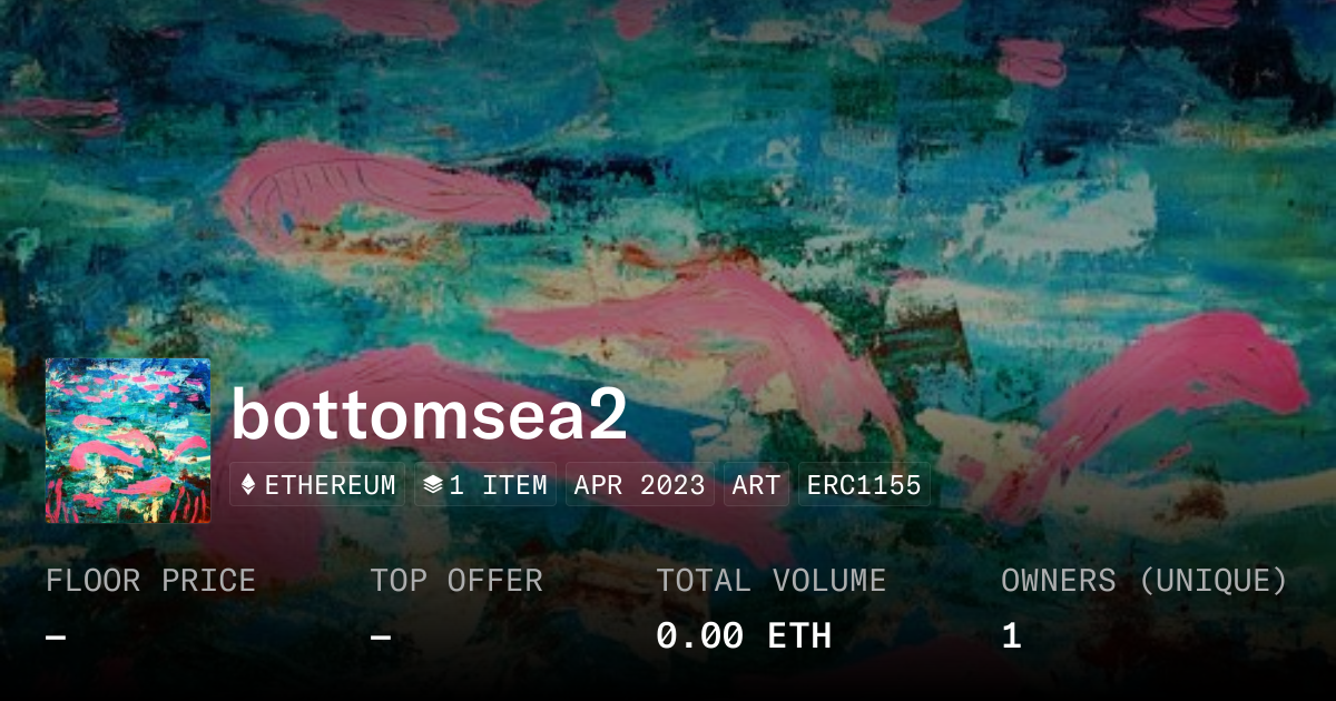 Bottomsea2 Collection Opensea