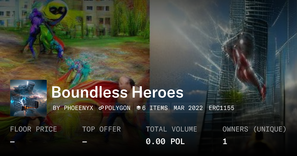 Boundless Heroes - Collection | OpenSea