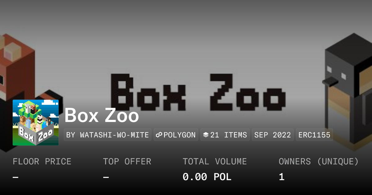 Box Zoo - Collection | OpenSea