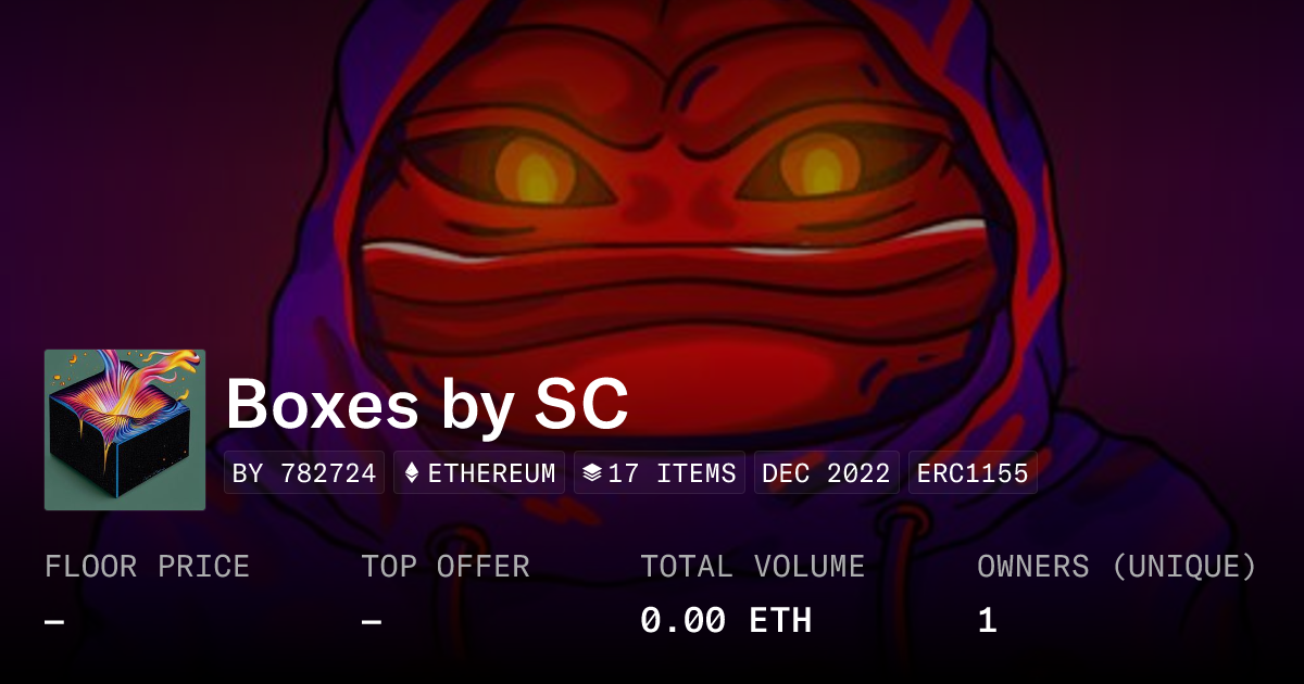 Boxes by SC - Collection | OpenSea