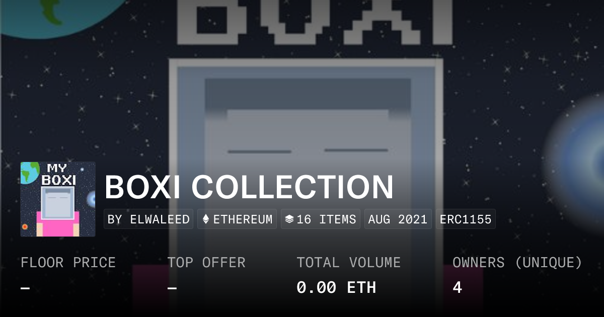 BOXI COLLECTION - Collection | OpenSea