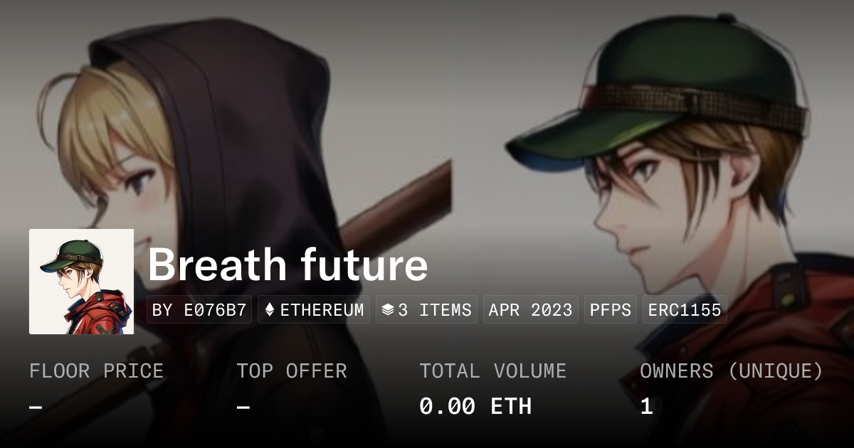 Breath future - Collection | OpenSea