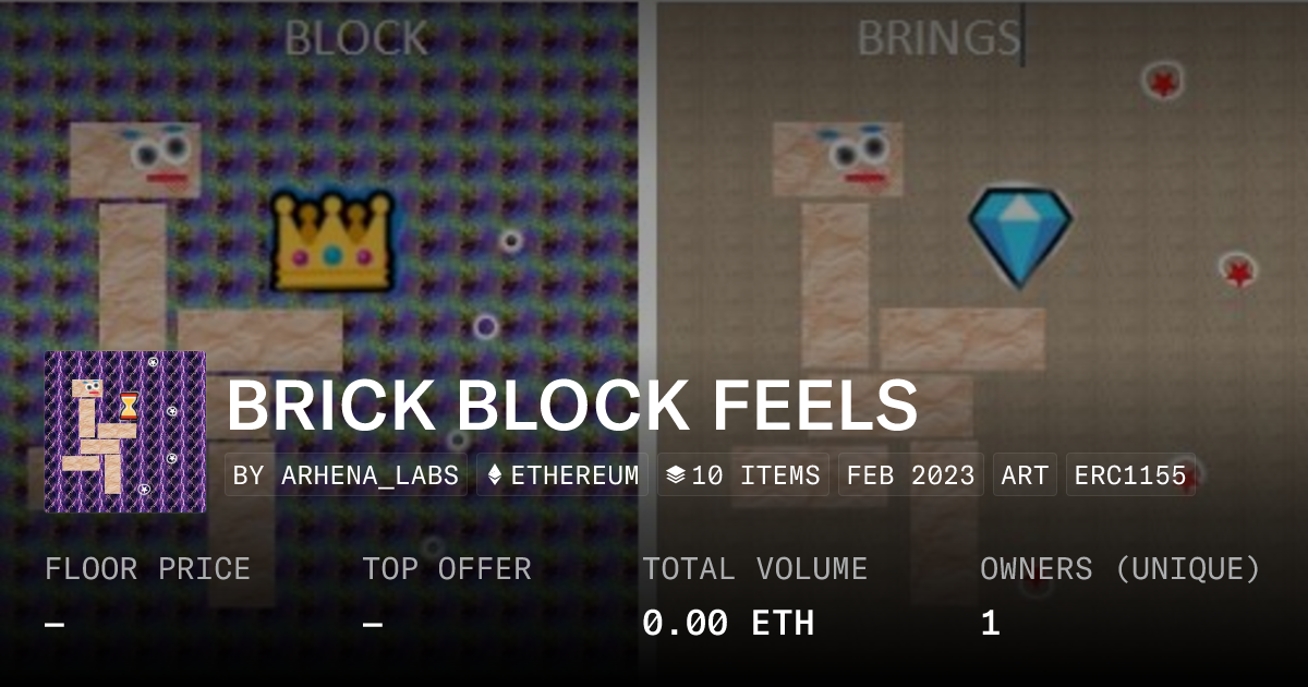 BRICK BLOCK FEELS - Collection | OpenSea
