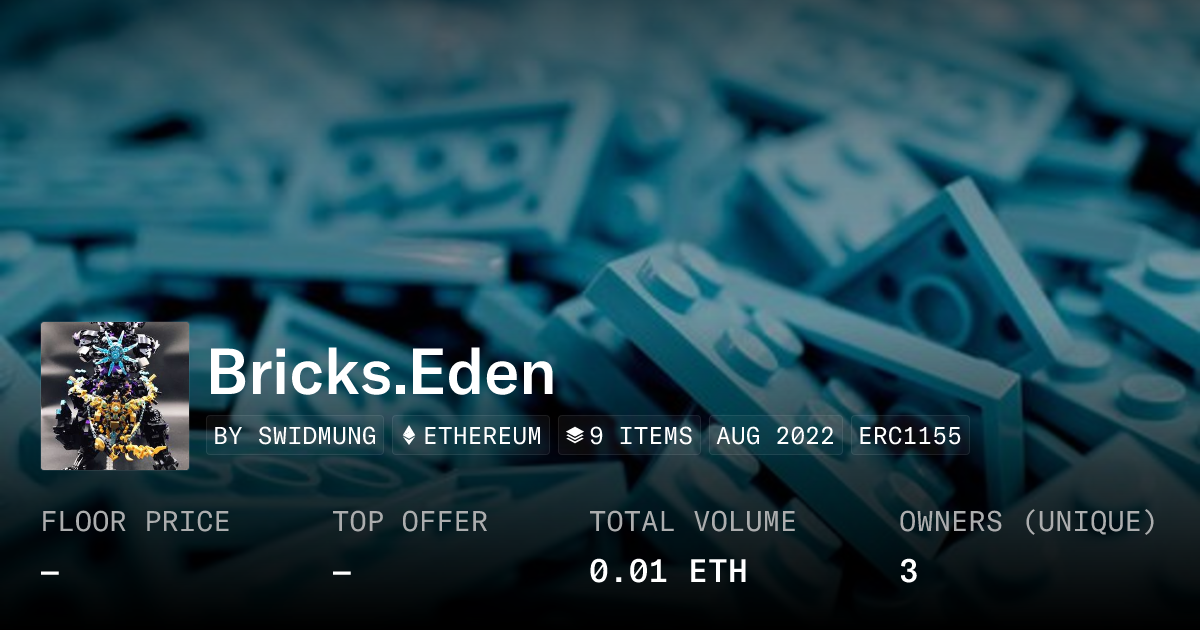 Bricks.Eden - Collection | OpenSea