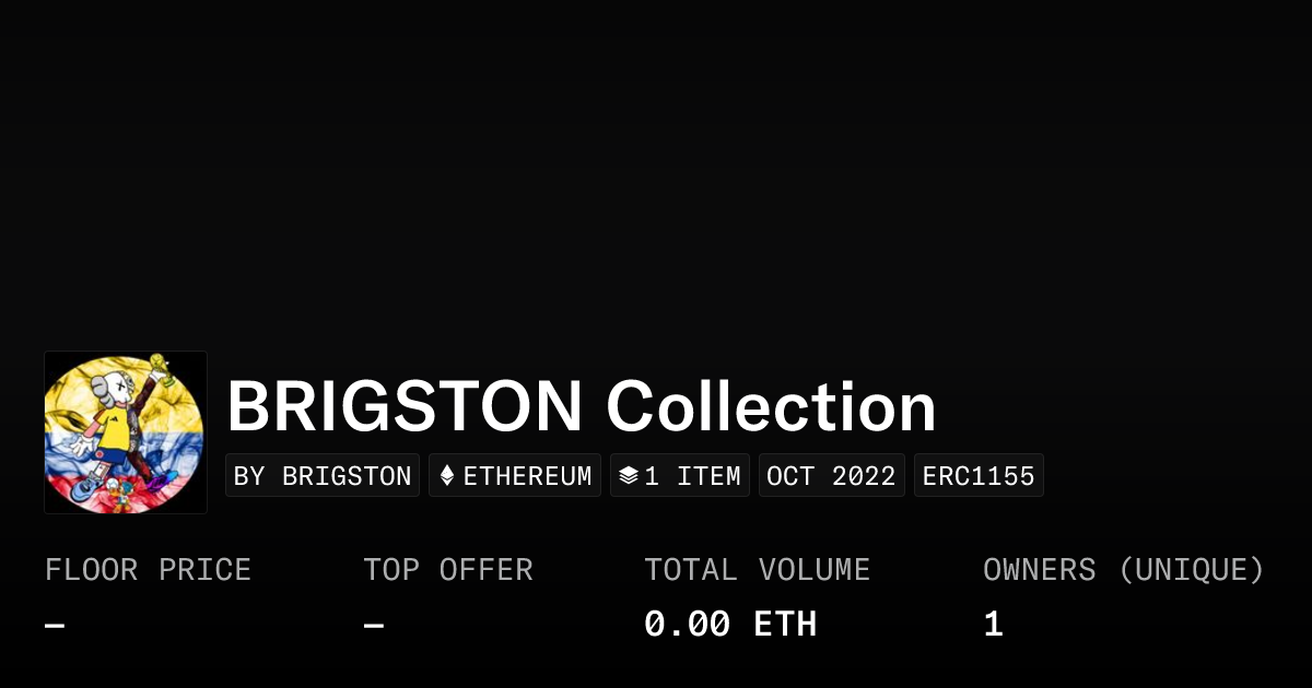 BRIGSTON Collection - Collection | OpenSea