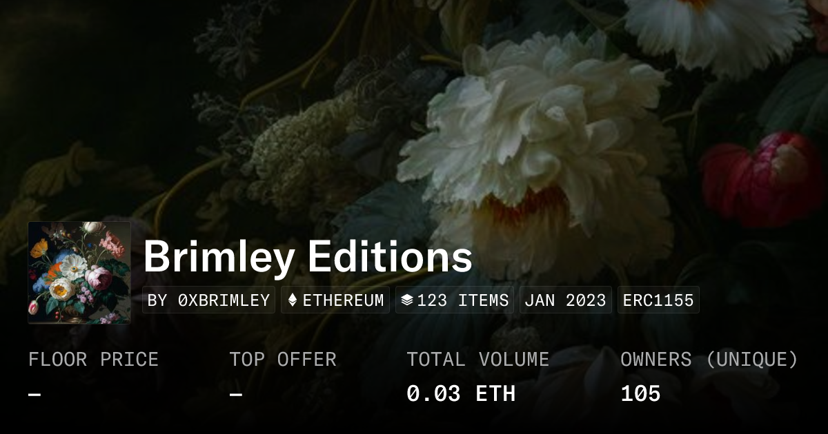 Brimley Editions - Collection | OpenSea