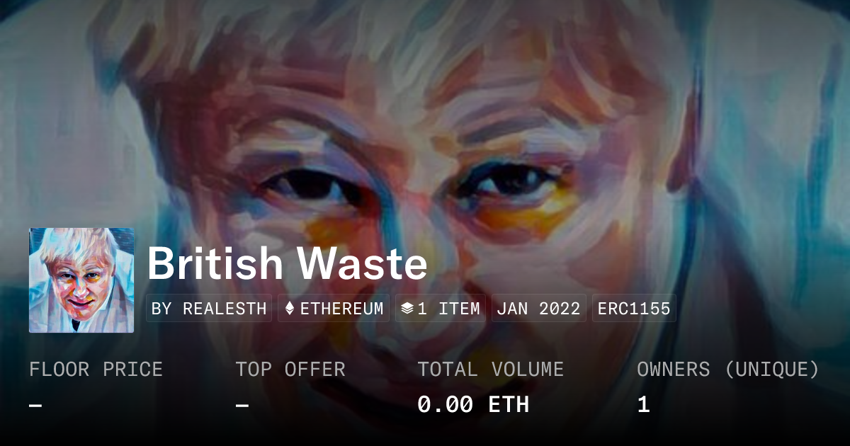 British Waste - Collection | OpenSea