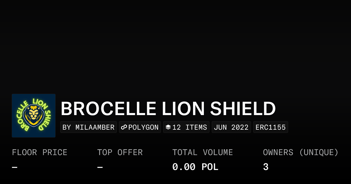BROCELLE LION SHIELD - Collection | OpenSea