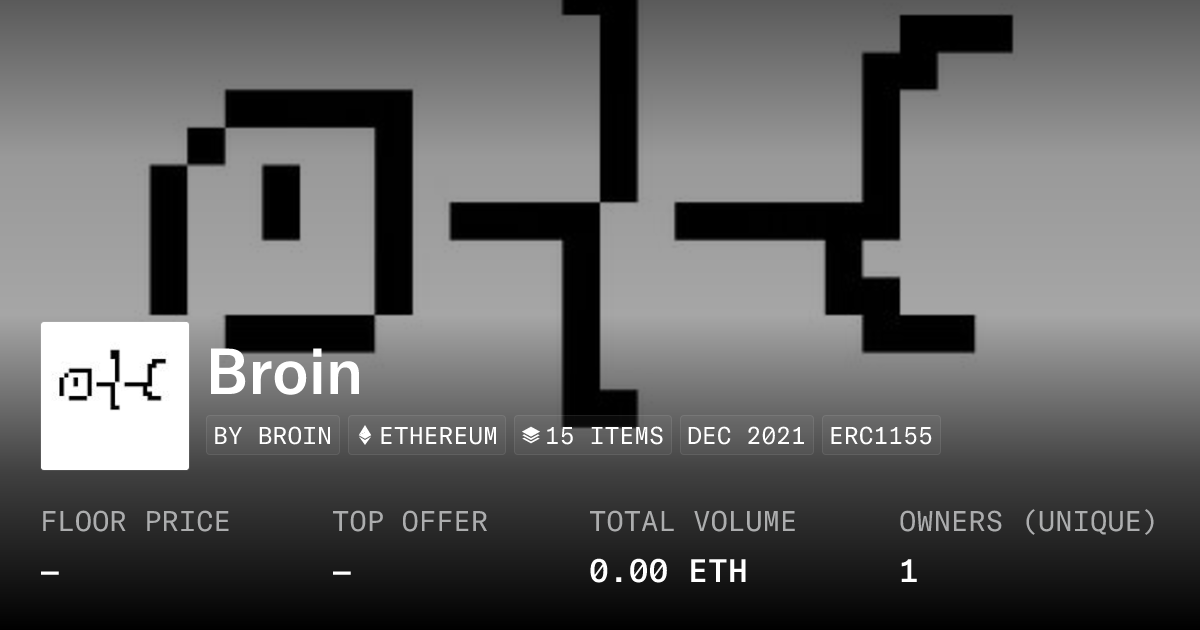 Broin - Collection | OpenSea