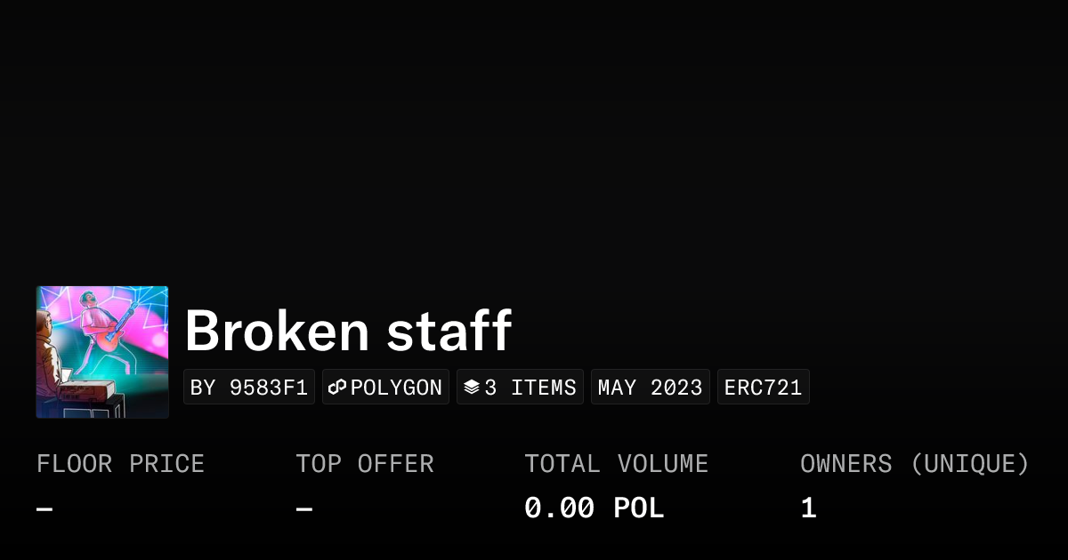 Broken staff - Collection | OpenSea