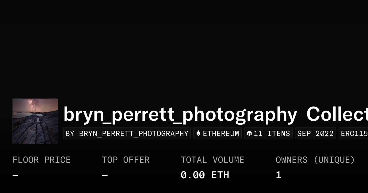 bryn_perrett_photography Collection - Collection | OpenSea