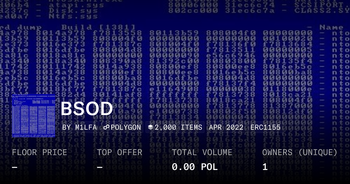 BSOD - Collection | OpenSea