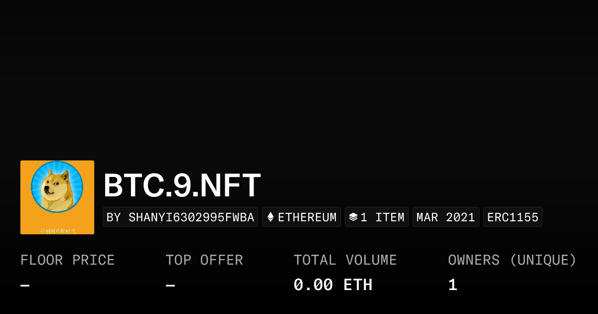 BTC.9.NFT - Collection | OpenSea